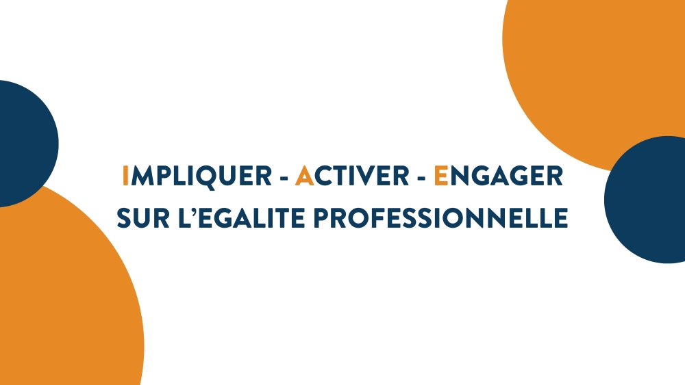 Newsletter#21-Implicate, Activate, Engage in Professional Equality